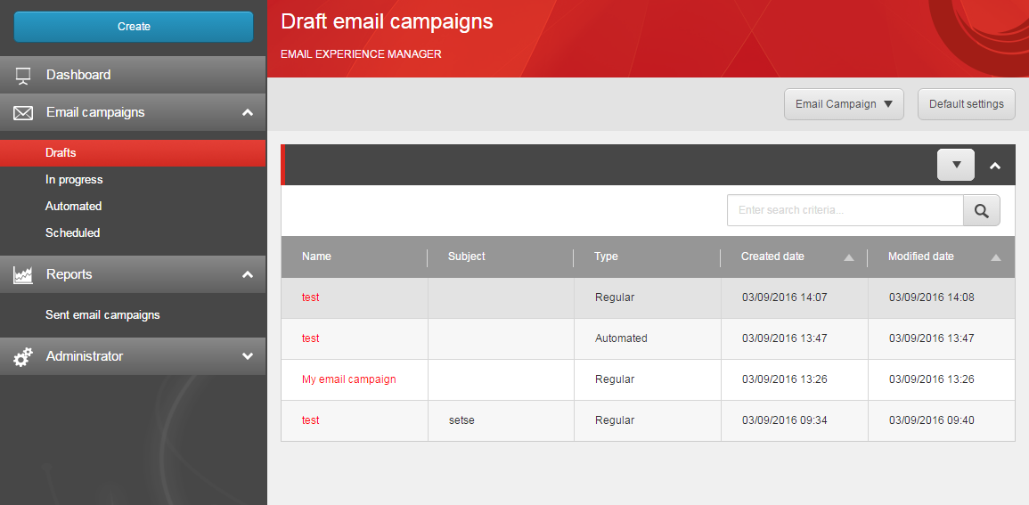 Find and open an email campaign | Sitecore Documentation Find and open an email campaign | Sitecore Documentation