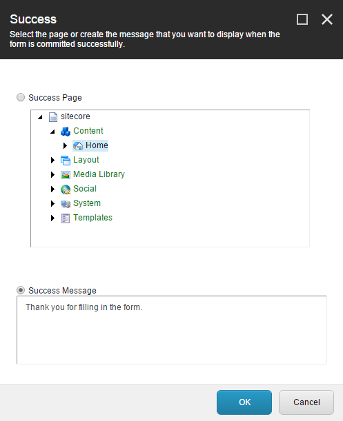 Add a success submit action to a form | Sitecore Documentation